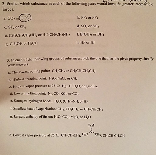 Solved 2. Predict which substance in each of the following | Chegg.com