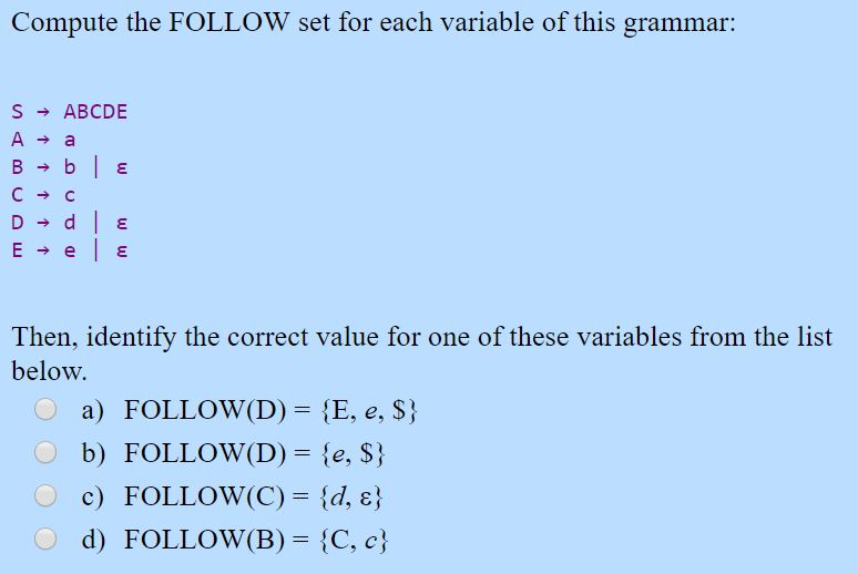 Solved Compute The Follow Set For Each Variable Of This