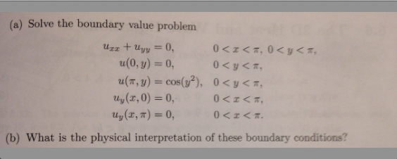 Solve the boundary value problem uxx + uyy = 0 0 x | Chegg.com