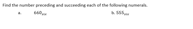 Solved Find the number preceding and succeeding each of the | Chegg.com