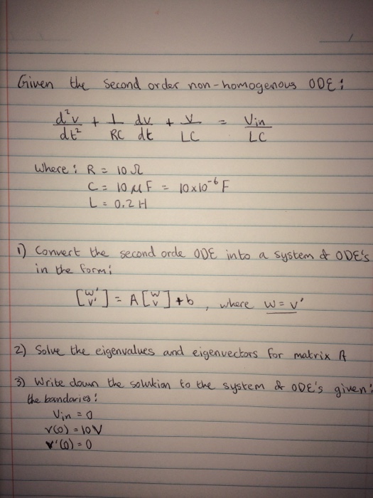 Solved Solve the non homogeneous ode into a syatem of ode's, | Chegg.com