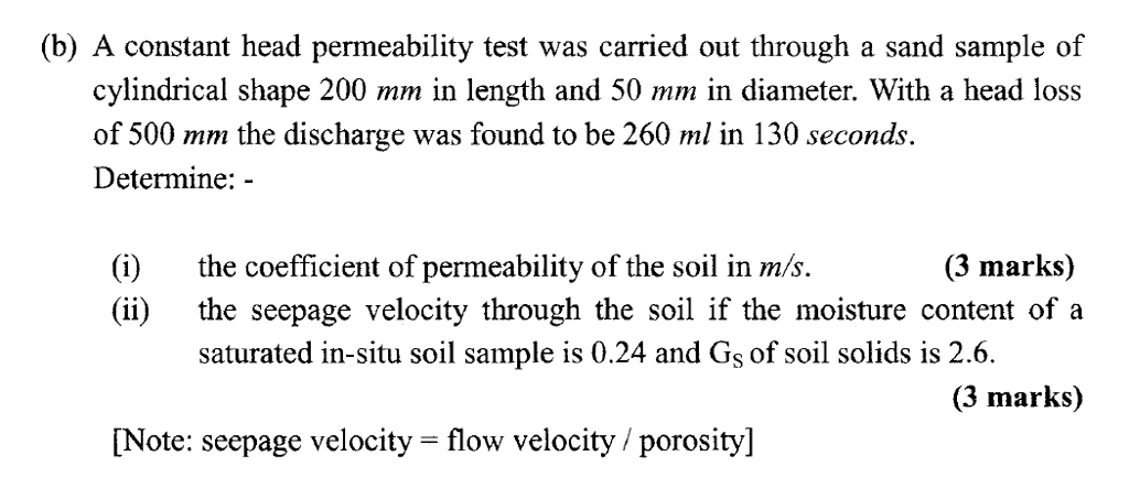 Solved (b) A constant head permeability test was carried out | Chegg.com