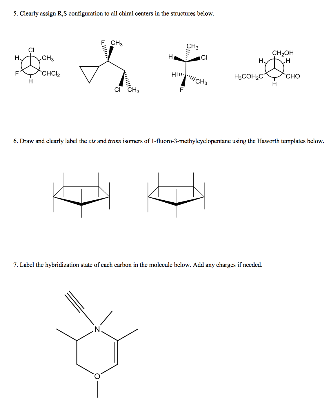 Solved Clearly assign R,S configuration to all chiral | Chegg.com