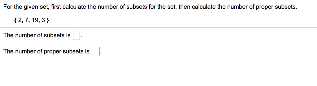 Solved For the given set, first calculate the number of | Chegg.com Solved For the given set, first calculate the number of | Chegg.com