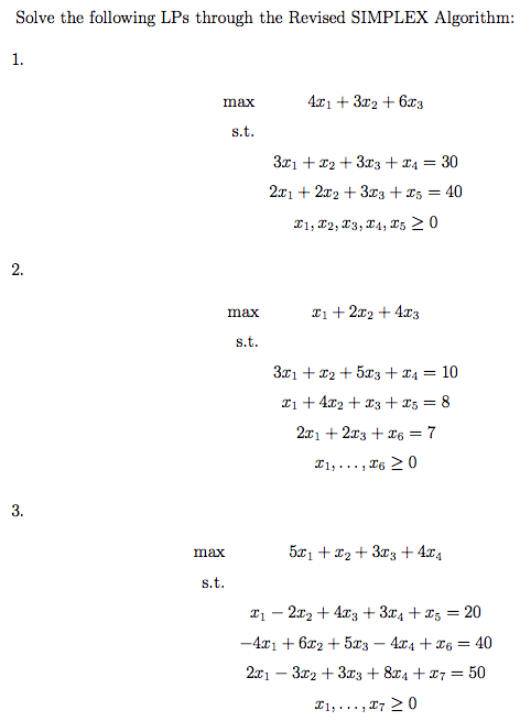 Solved Solve the following LPs through the RevisedSIMPLEX | Chegg.com