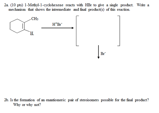 Solved 1-Methyl-1-cyclohexene reacts with HBr to give a | Chegg.com