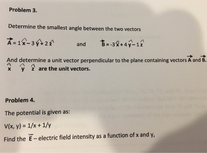 Solved Determine the smallest angle between the two vectors | Chegg.com