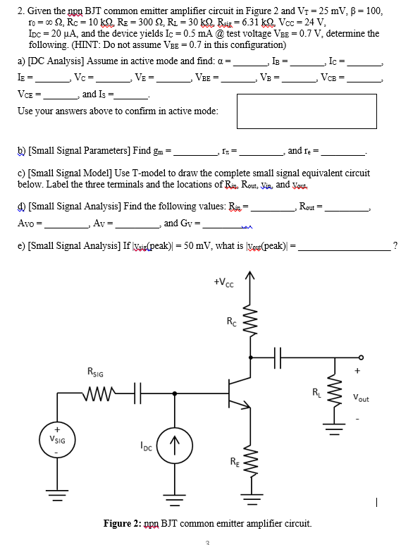Solved Given the npn BJT common emitter amplifier circuit in | Chegg.com