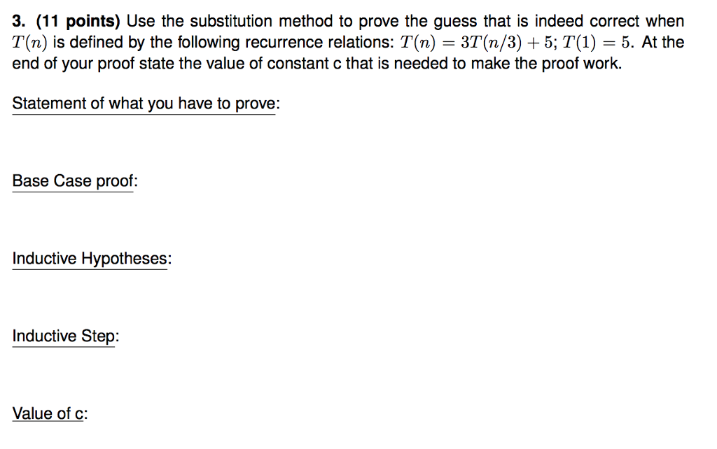 Solved 3. (11 points) Use the substitution method to prove | Chegg.com