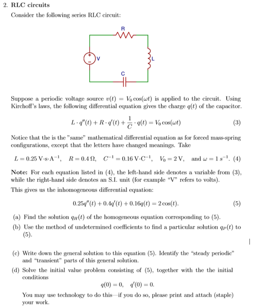 Solved Consider the following series RLC circuit: Suppose a | Chegg.com