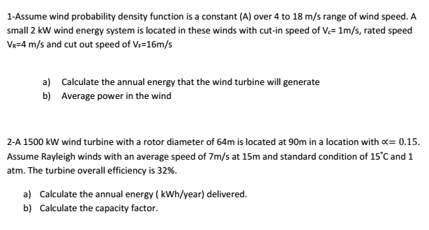 Solved Assume wind probability density function is a | Chegg.com