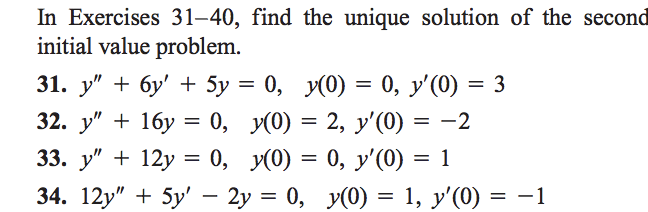 Solved In Exercises 31-40, find the unique solution of the | Chegg.com