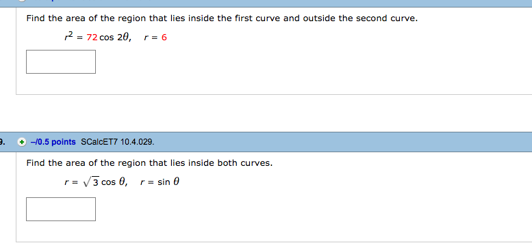 Solved Find the area of the region that lies inside the | Chegg.com