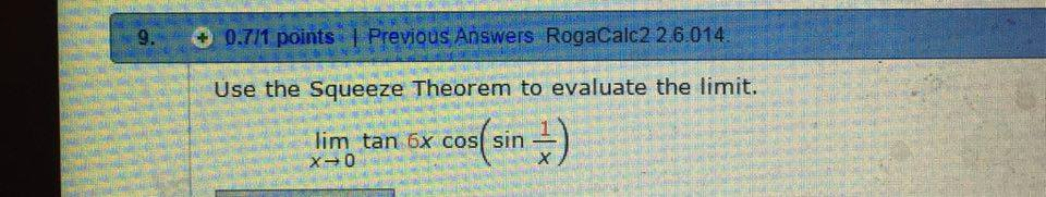 Solved Use the Squeeze Theorem to evaluate the limit. lim | Chegg.com