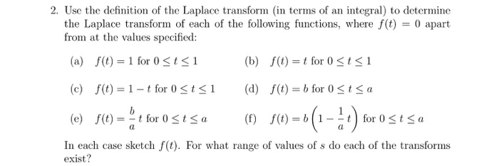 Solved Use the definition of the Laplace transform (in terms | Chegg.com