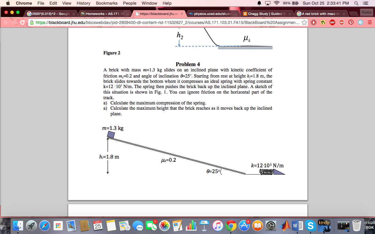 Solved A brick with mass m=1.3 kg slides on an inclined | Chegg.com
