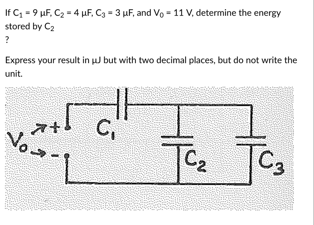 Solved If C1 9 μF, C2 = 4 μF, C3 = 3 μF, and Vo-11 V, | Chegg.com