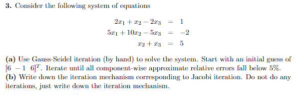 Solved 3. Consider the following system of equations 12 | Chegg.com