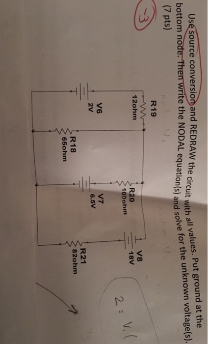 Solved Use source conversion and REDRAW the circuit with all | Chegg.com