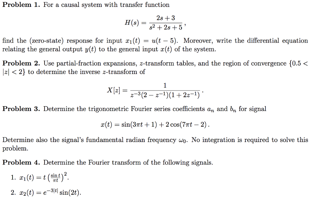 Solved Problem 1. For a causal system with transfer function | Chegg.com