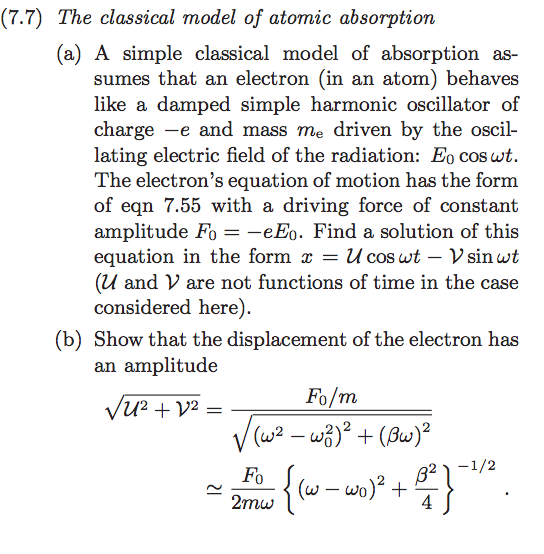 (7.7) The classical model of atomic absorption (a) A | Chegg.com