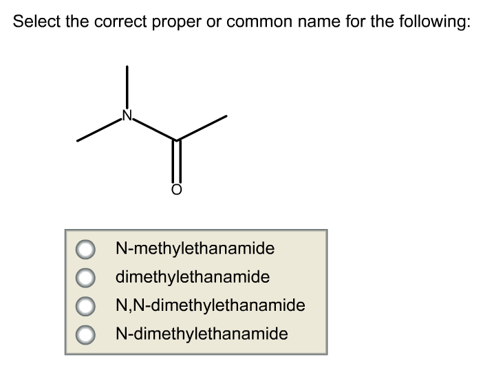 Solved Select the correct proper or common name for the | Chegg.com