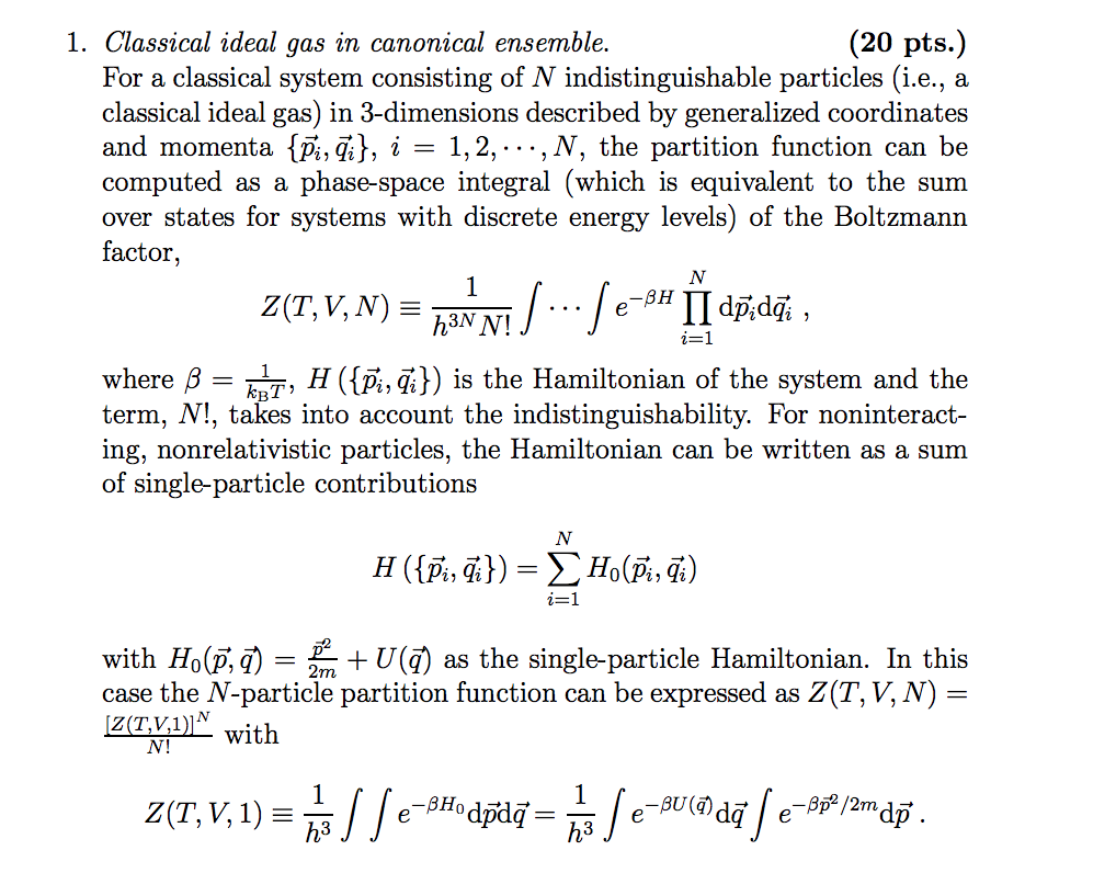 Solved 1. Classical ideal gas in canonical ensemble. (20 | Chegg.com