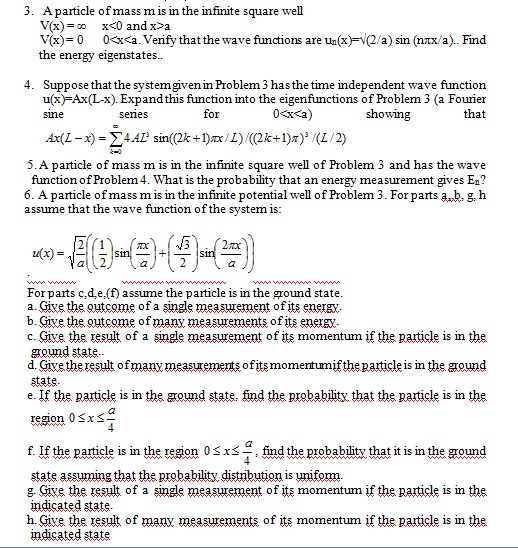 Solved 3. A particle ofmass m is in the infinite square well | Chegg.com