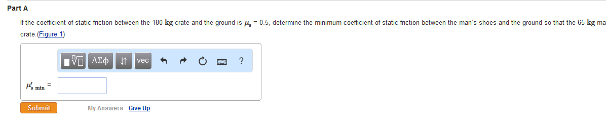 Solved Part A If The Coefficient Of Static Friction Between