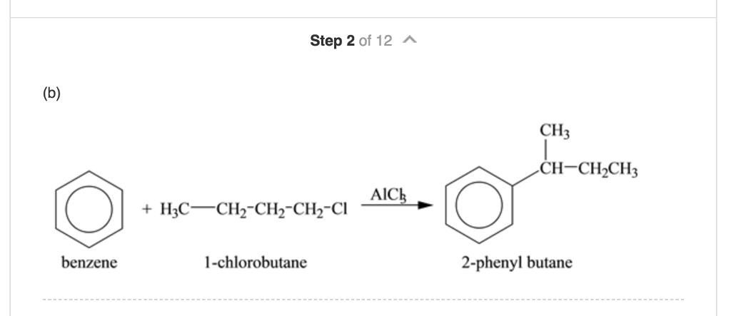 Solved Step 2 of 12 CH3 CH CH2CH3 AIC benzene 1-chlorobutane | Chegg.com
