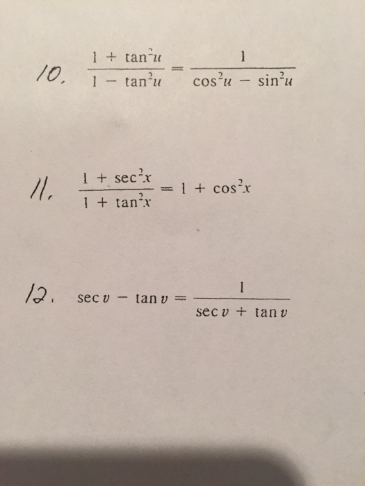 Solved 1 + tan^2u/1 - tan^2u = 1/cos^2u - sin^2u 1 + | Chegg.com