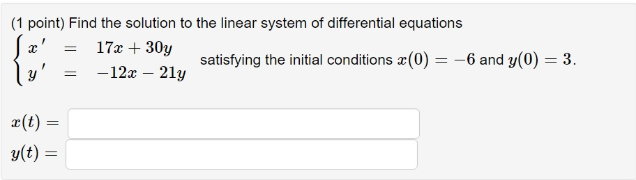Solved Find the solution to the linear system of | Chegg.com