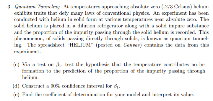 Solved 3. Quantum Tunneling. At temperatures approaching | Chegg.com Solved 3. Quantum Tunneling. At temperatures approaching | Chegg.com