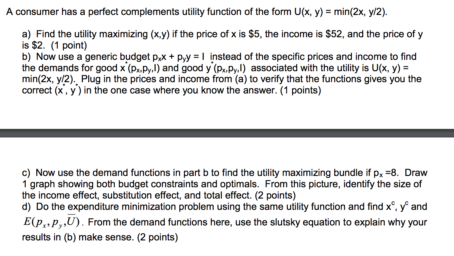 Solved A consumer has a perfect complements utility function | Chegg.com