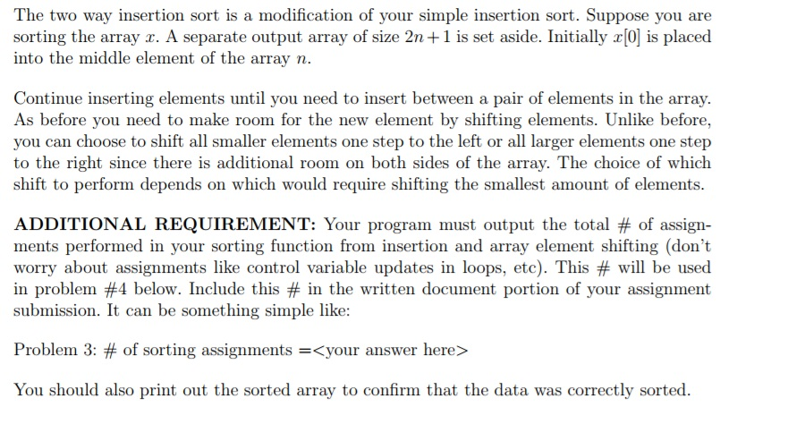 Solved The two way insertion sort is a modification of your | Chegg.com