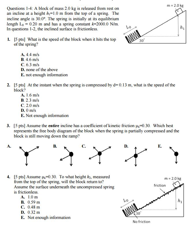 Solved A block of mass 2.0 kg is released from rest on an | Chegg.com