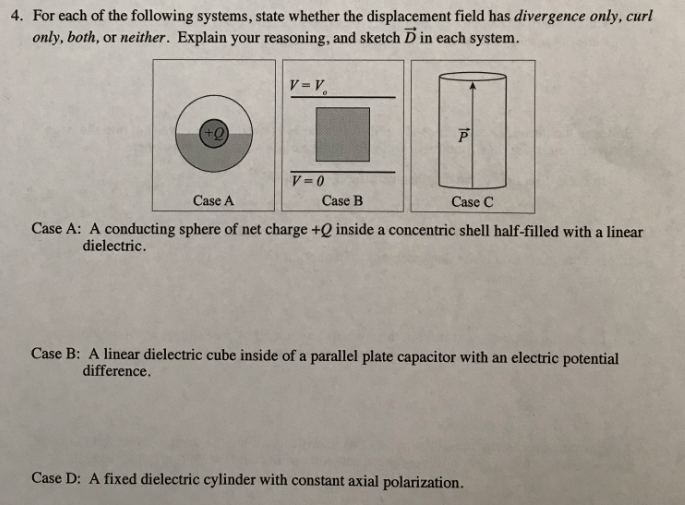 Solved 4. For each of the following systems, state whether | Chegg.com