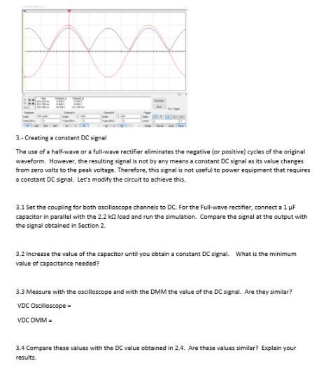 Solved 3 Creating a constant DC signal The use of a | Chegg.com