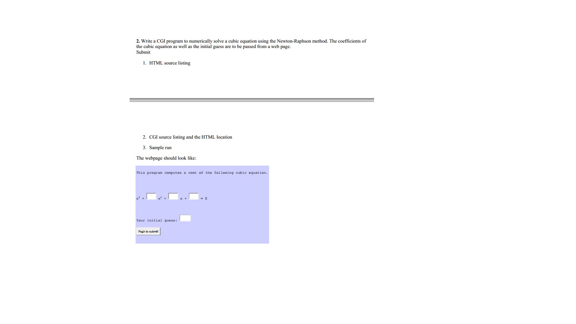 Write a CGI program to numerically solve a cubic | Chegg.com