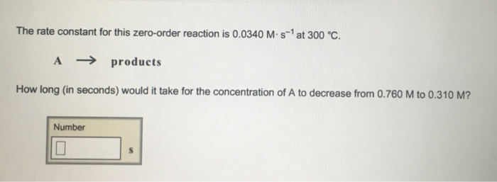 Solved The rate constant for this zero-order reaction is | Chegg.com