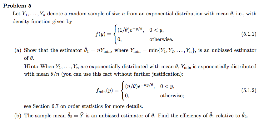 Solved Problem 5 Let Y1, . . . , Yn denote a random sample | Chegg.com