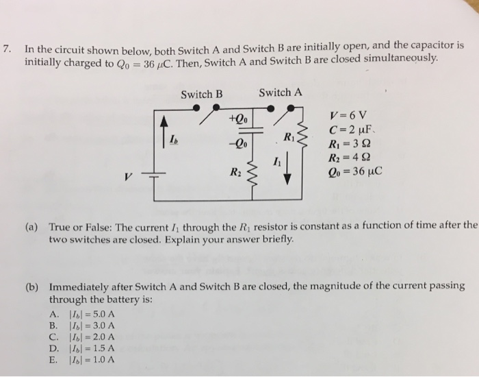 Solved In the circuit shown below, both Switch A and Switch | Chegg.com