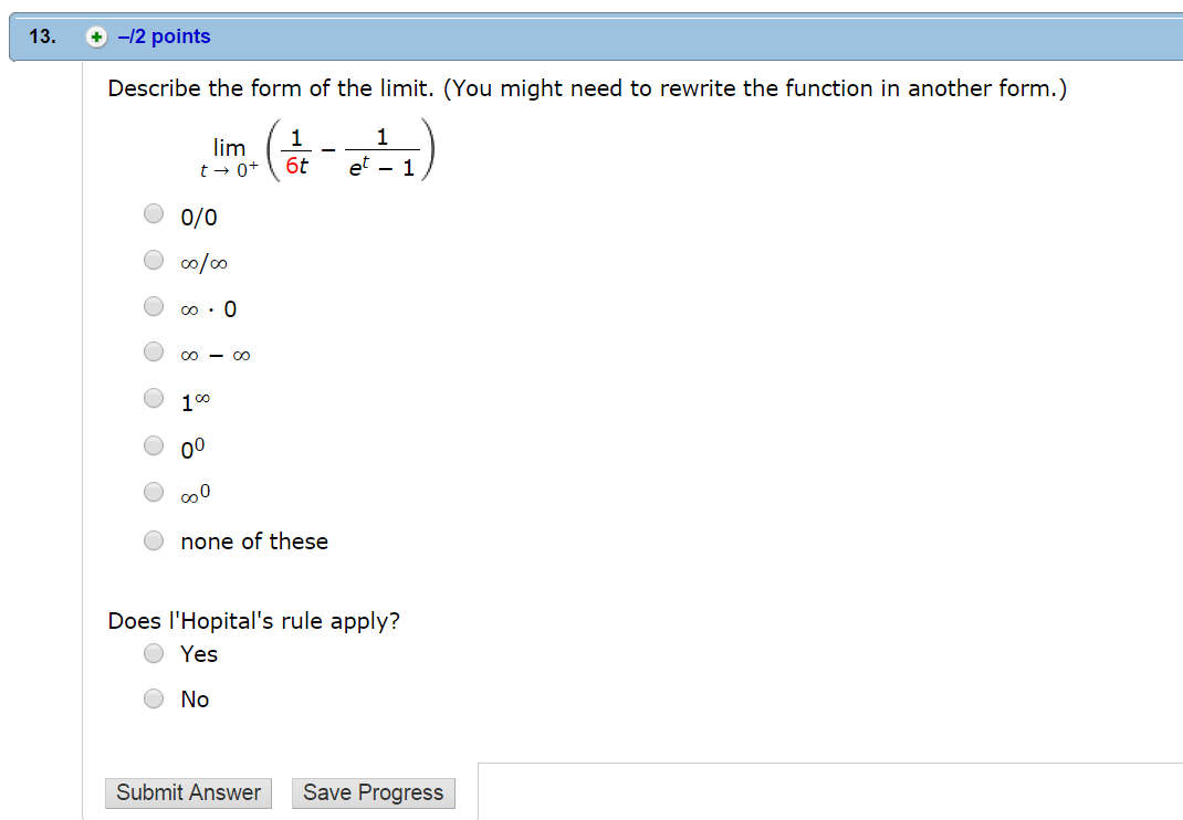 Solved Describe the form of the limit. (You might need to | Chegg.com