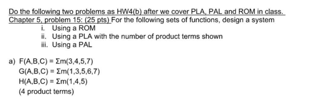 Solved For the following sets of functions, design a | Chegg.com