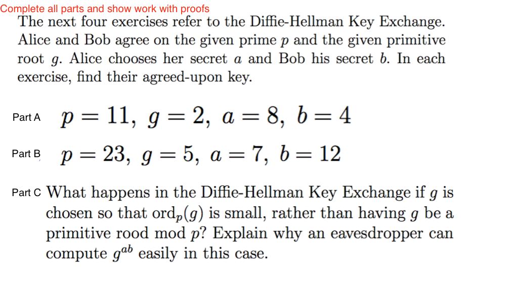 Solved The next four exercises refer to the Diffie-Hellman | Chegg.com