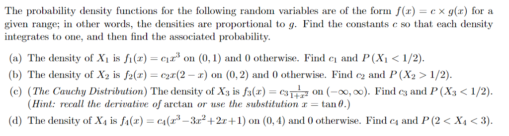 Solved The probability density functions for the following | Chegg.com