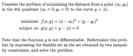 Solved ) Consider the problem of minimizing the distance | Chegg.com