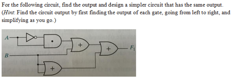 Solved For the following circuit, find the output and design | Chegg.com