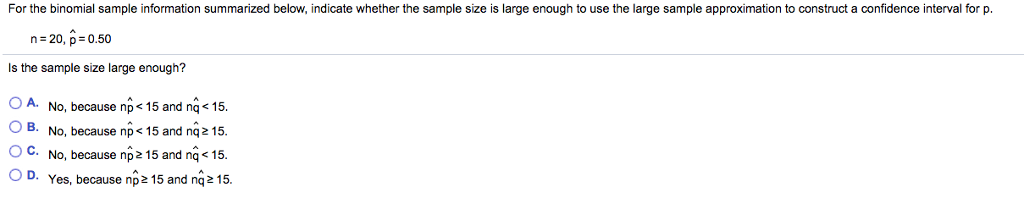 Solved For the binomial sample information summarized below, | Chegg.com