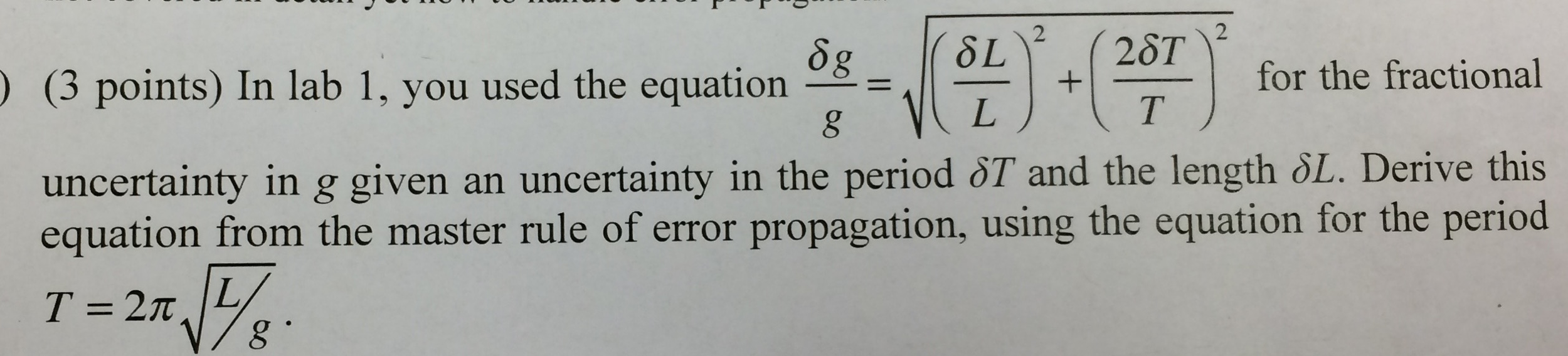 Solved In lab 1, you used The equation delta g/g = (delta | Chegg.com